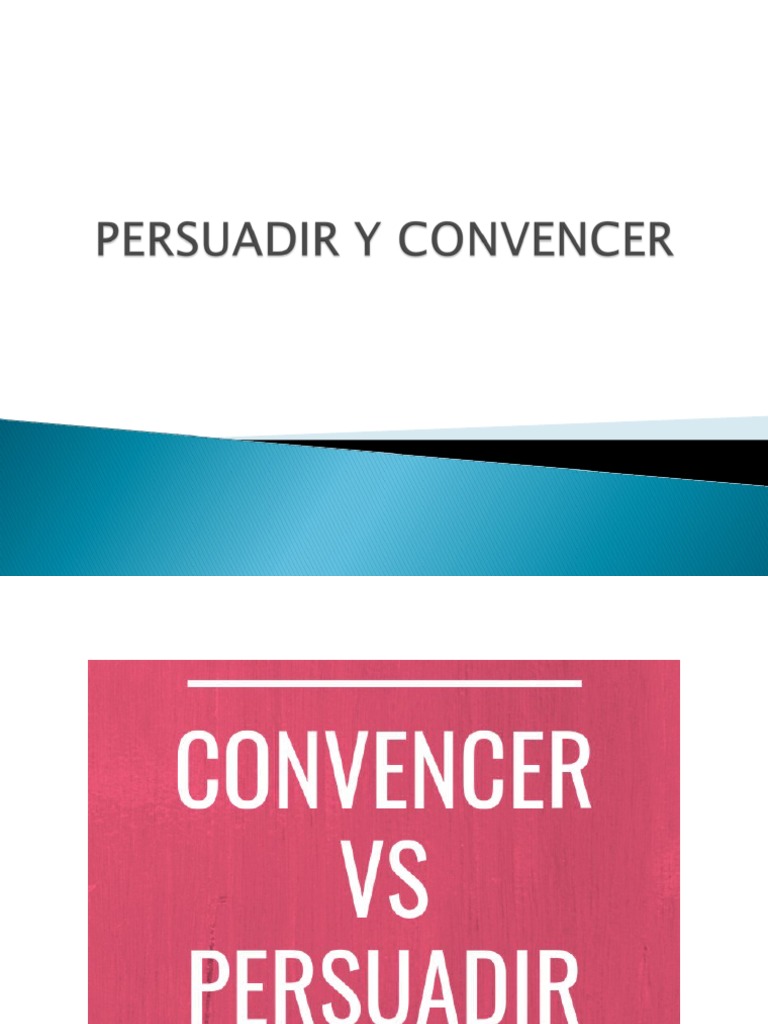 Persuadir y Convencer | PDF