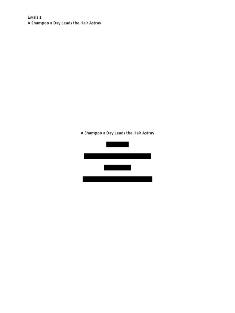 Ewals 1 A Shampoo A Day Leads The Hair Astray | PDF | Shampoo | Nature