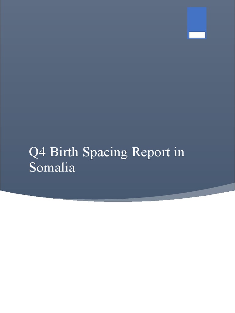 Report Birth Spacing .. | PDF | Family Planning | Human Reproduction
