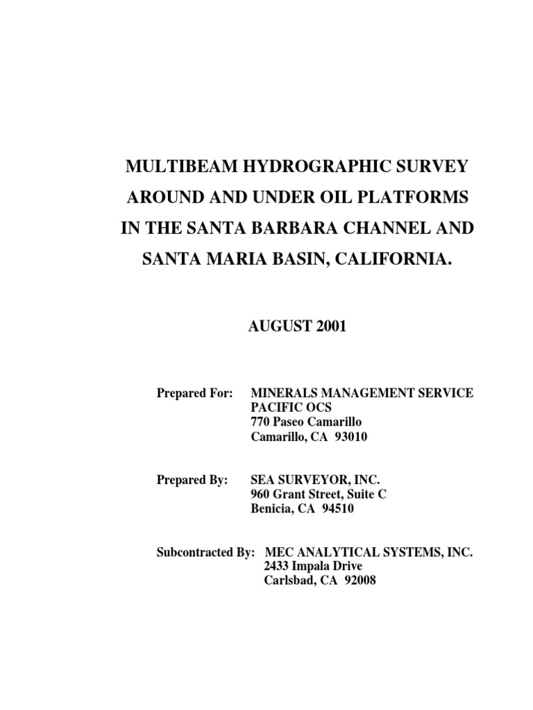 Multibeam Hydrographic Surey Around and Under Oil Platforms in The ...