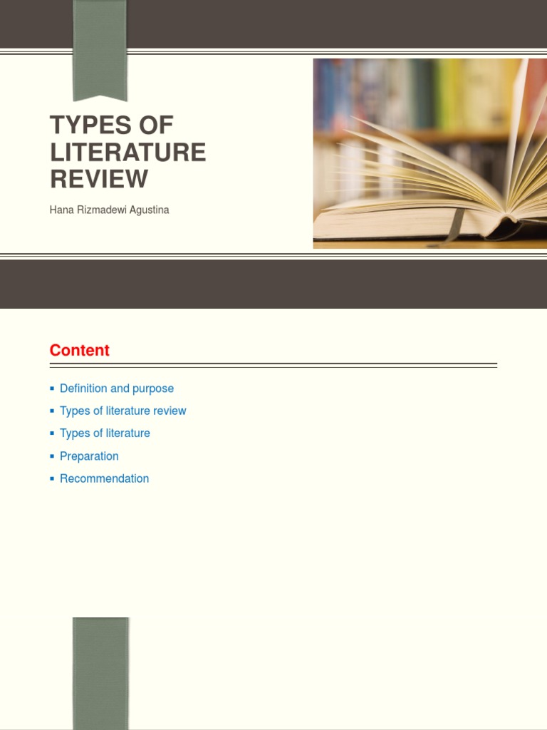 Types of Literature Review: Hana Rizmadewi Agustina | PDF | Systematic ...