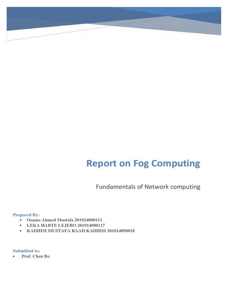 Fog Computing Report | PDF | Cloud Computing | Internet Of Things