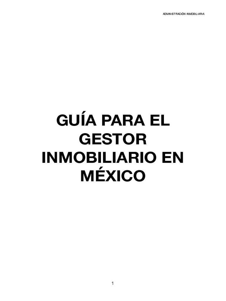 Guía del Gestor Inmobiliario en México | PDF | Propiedad | Hipoteca ...