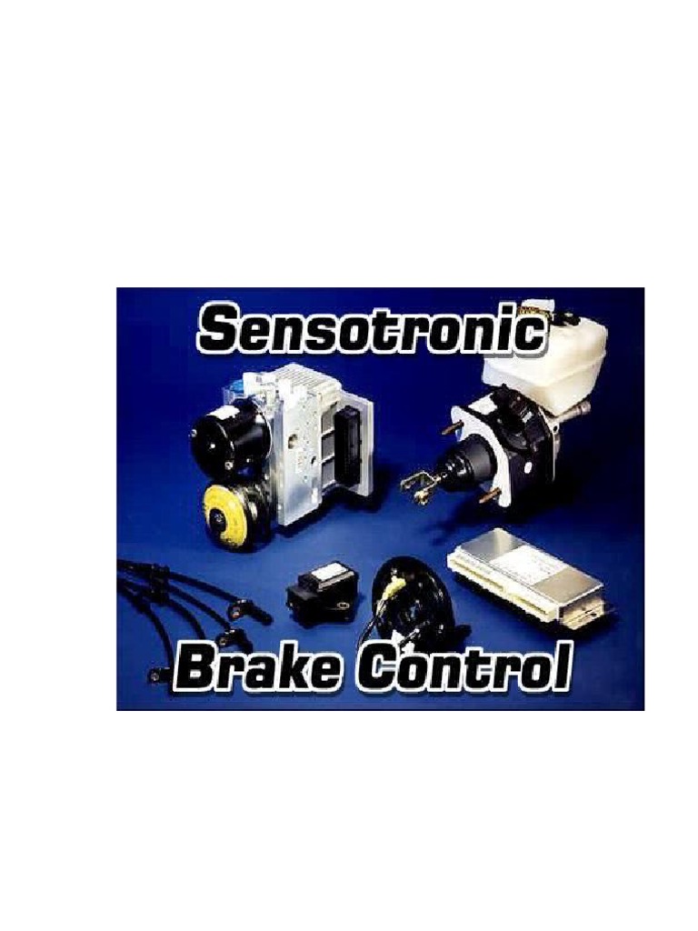Sensotronic Brake Control Full Report | PDF | Anti Lock Braking System ...
