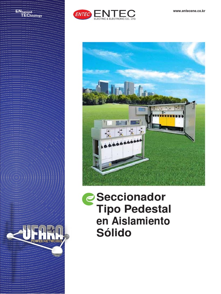 Seccionador Tipo Pedestal en Aislamiento Solido Marca Entec Electric ...