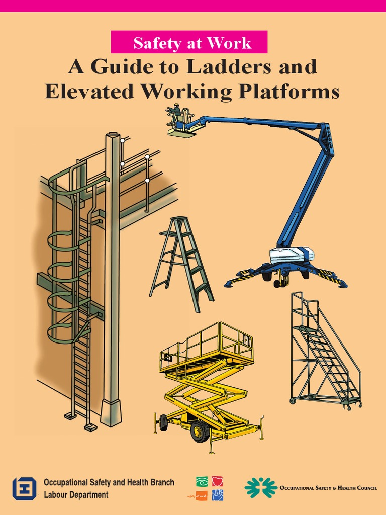A Guide To Ladders and Elevated Working Platforms: Safety at Work | PDF ...