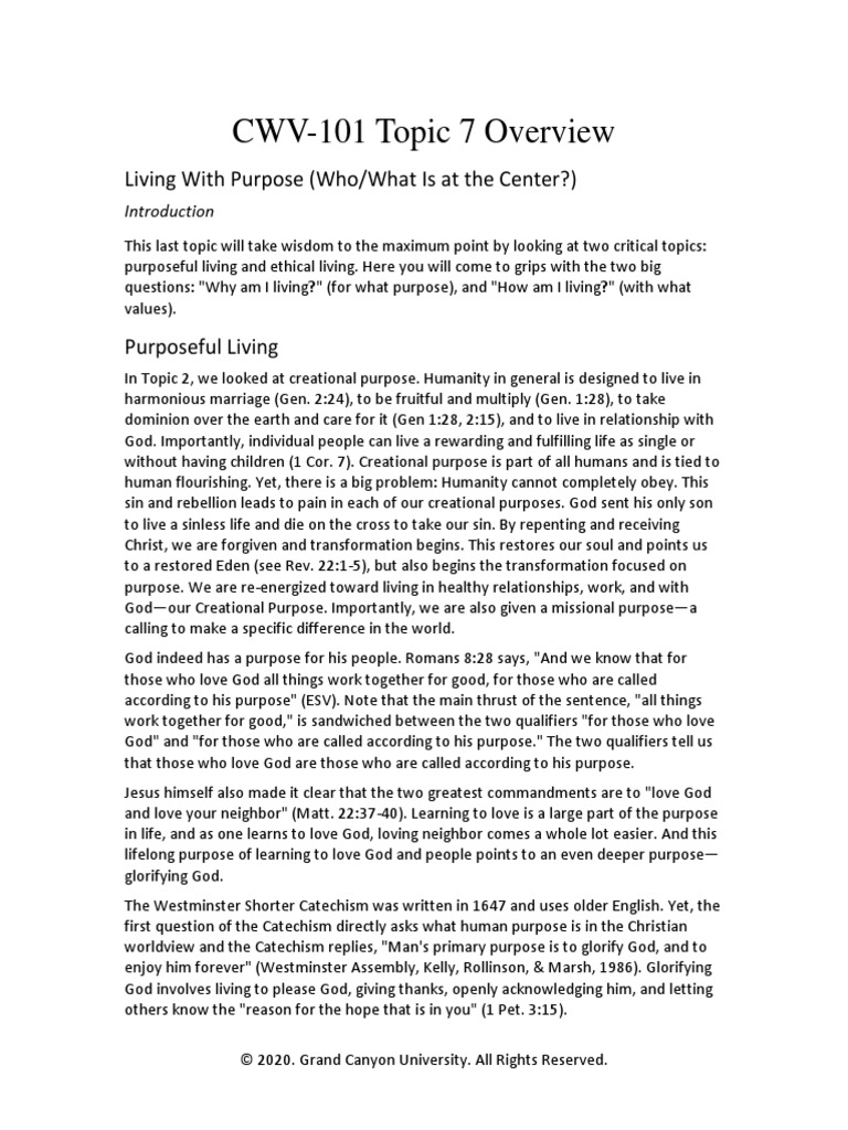 CWV-101 Topic 7 Overview: Living With Purpose (Who/What Is at The ...