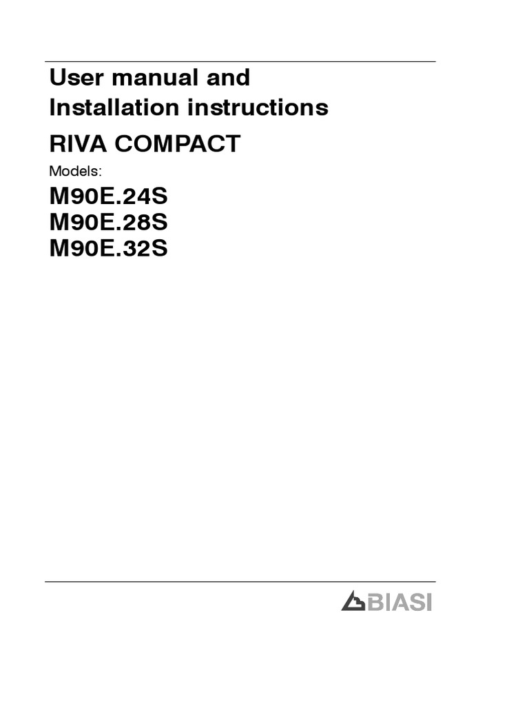 User Manual and Installation Instructions Riva Compact M90E.24S M90E ...