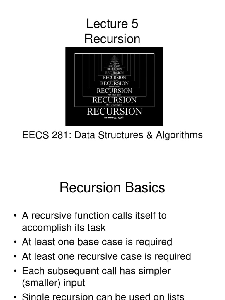 Recursion Eecs 281 Data Structures And Algorithms Pdf Recurrence