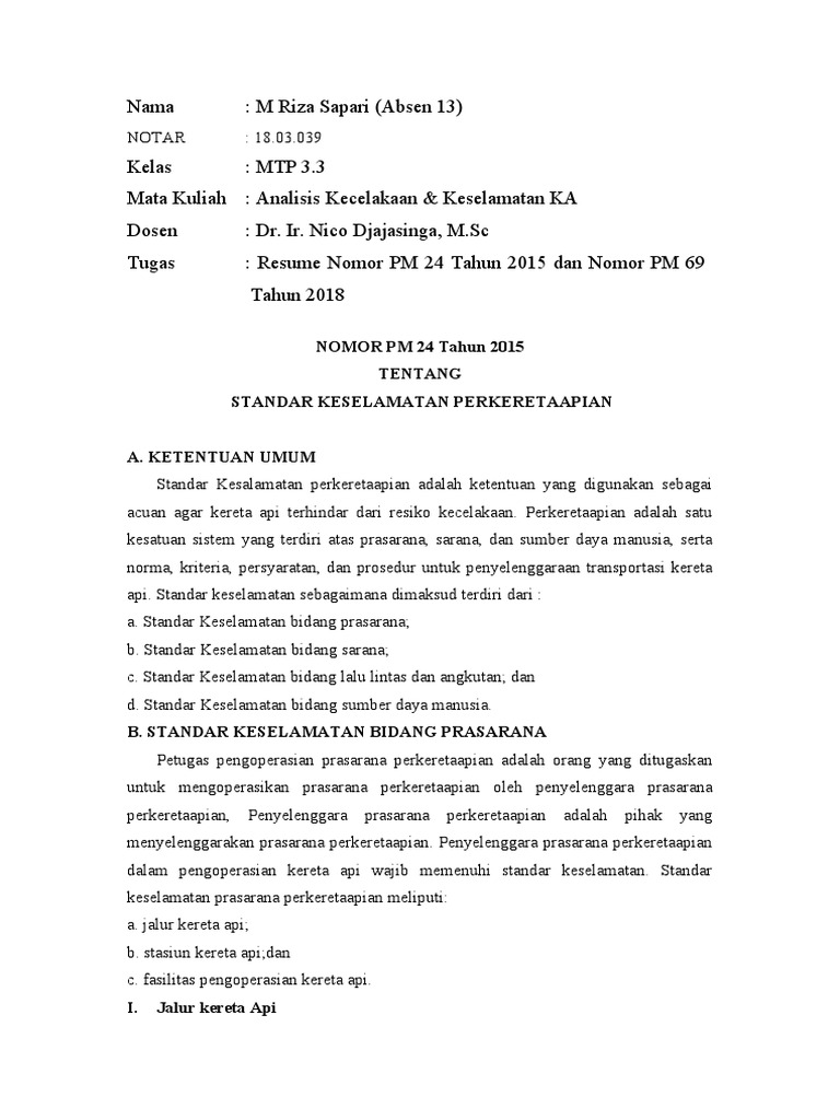 Tugas Analisis Kecelakaan Dan Keselamatan KA M Riza Sapari MTP 33 Resume PM 69 THN 2018 Dan PM ...