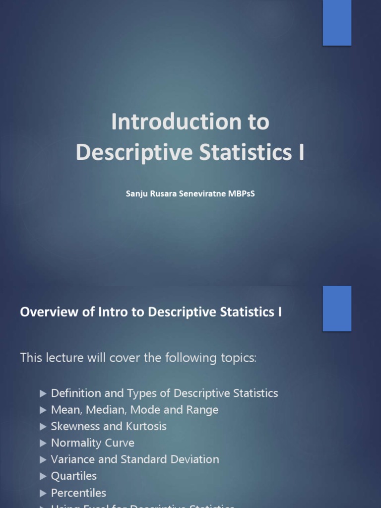 Introduction To Descriptive Statistics I: Sanju Rusara Seneviratne ...