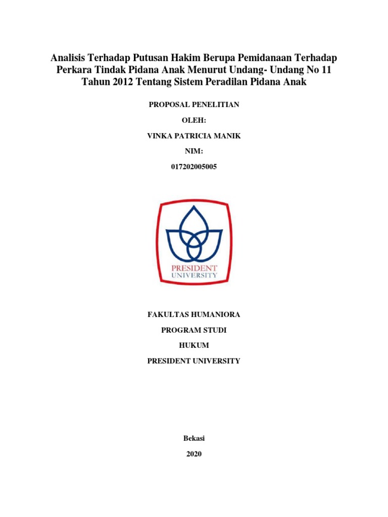 Analisis Terhadap Putusan Hakim Berupa Pemidanaan Terhadap Perkara Tindak Pidana Anak Menurut ...