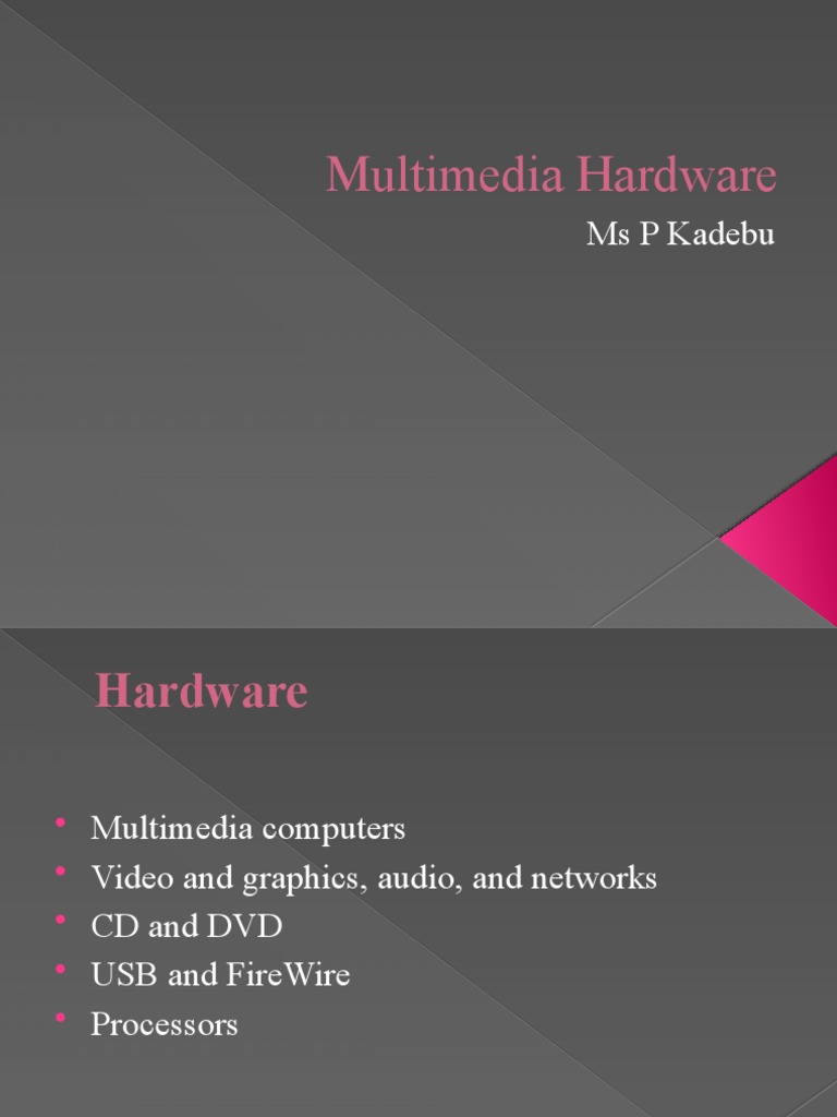 Multimedia Hardware: Ms P Kadebu | PDF | Compact Disc | Computer Data Storage