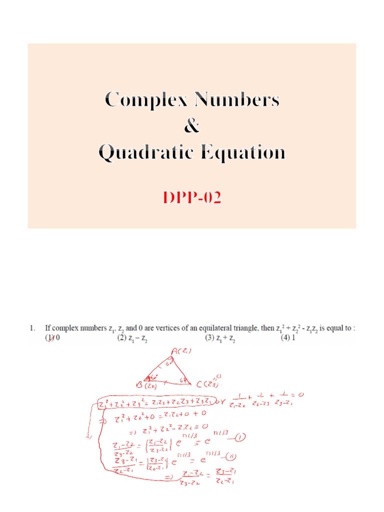 Complex Number & Quadratic Equation - 01 - DPP - 02 - Solution (Kundan ...