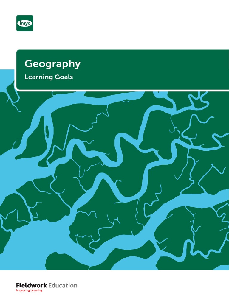 Geography Learning Goals | PDF | Geography | Natural Environment