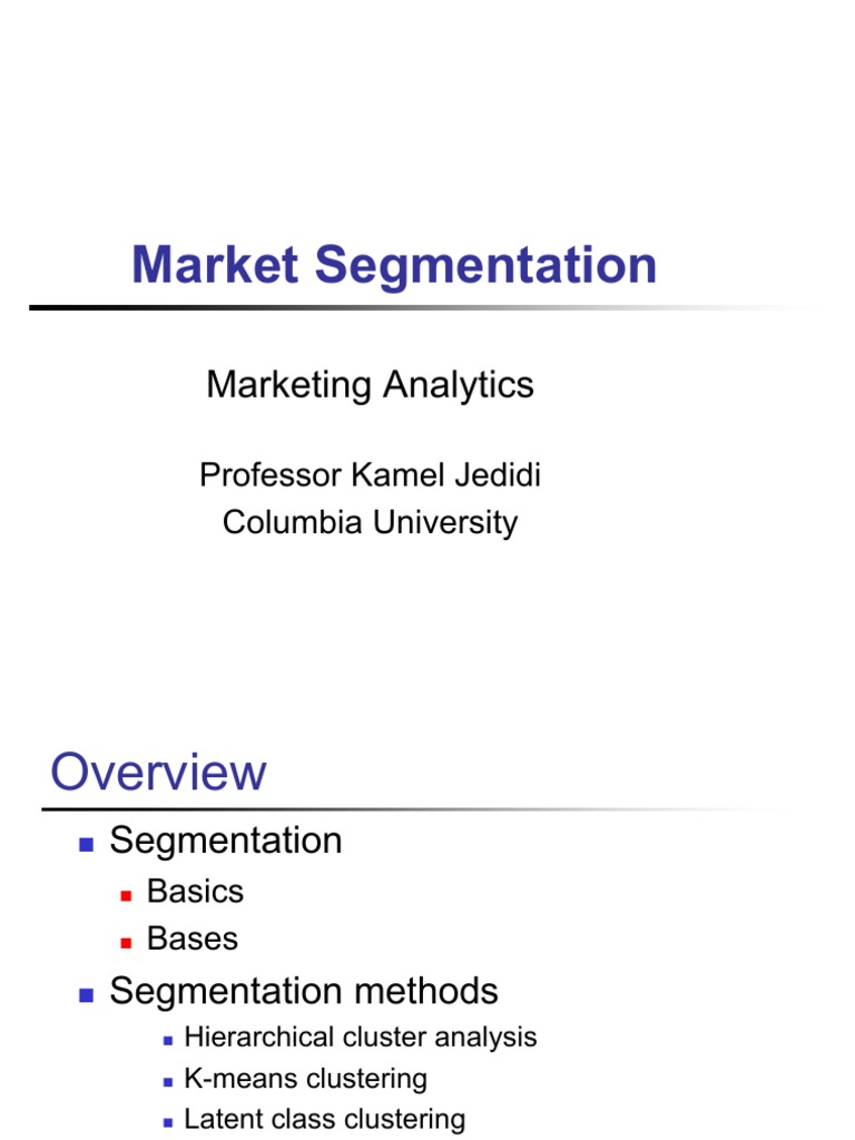 Market Segmentation: Marketing Analytics | PDF | Cluster Analysis ...