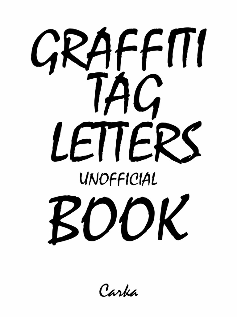 Graffiti Tag Letters Unofficial Book | PDF