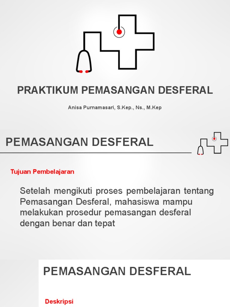Pemasangan Desferal | PDF
