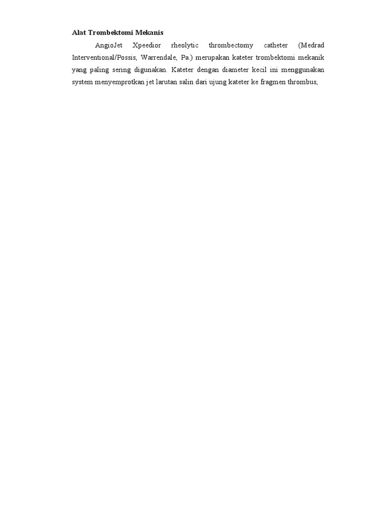 Alat Trombektomi Mekanis | PDF