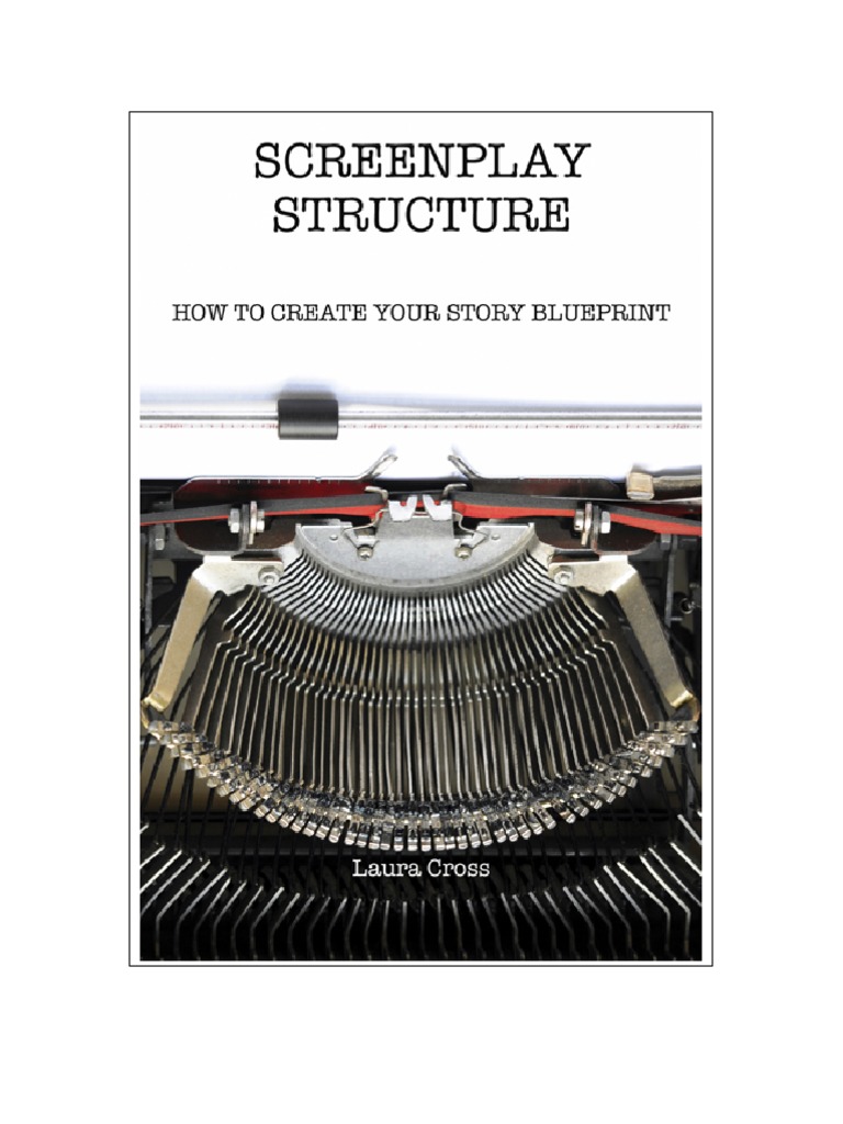 Screenplay Structure | PDF | Plot (Narrative) | Copyright