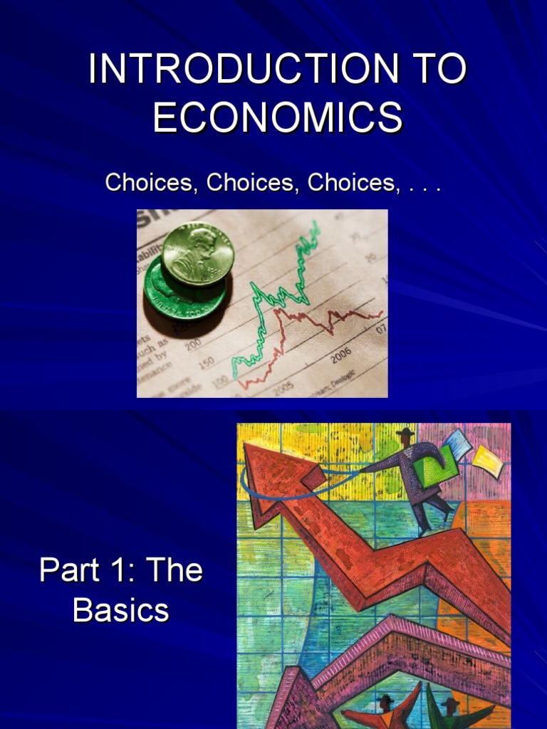 Introduction To Economics | PDF | Economic System | Factors Of Production