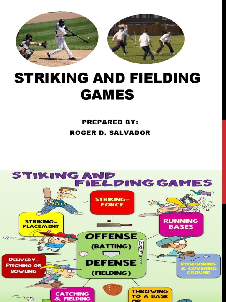 STRIKING AND FIELDING GAMES-Grade VI | PDF