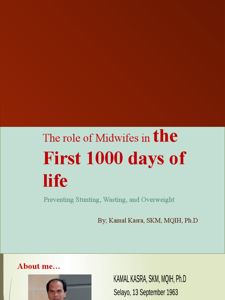THE MIDWIVE ROLE IN 1000 DAYS OF LIFE (Kamal) | PDF | Health Promotion ...