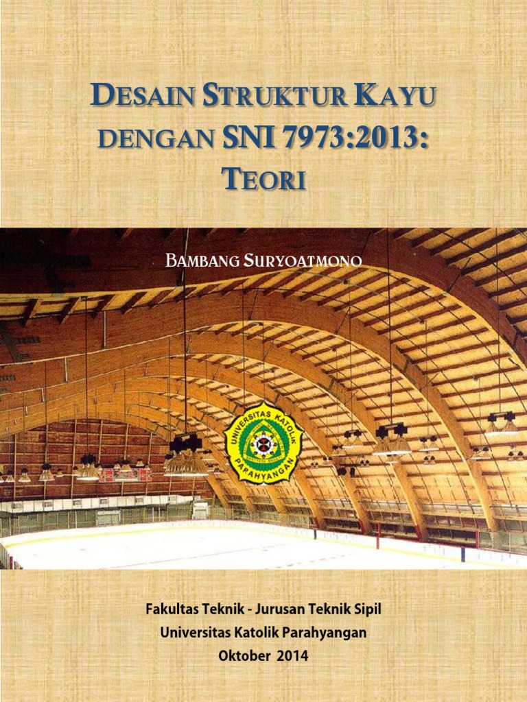 Analisis Struktur Kayu SNI 7973-2013 | PDF