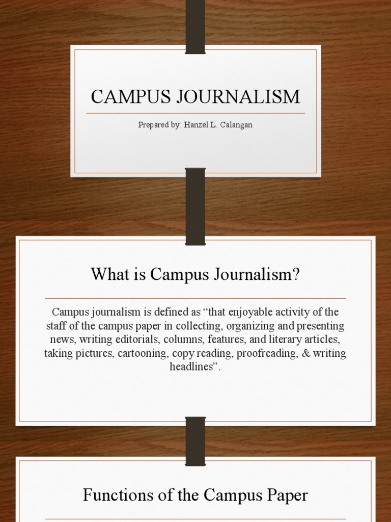 Campus Journalism: Prepared By: Hanzel L. Calangan | PDF | News | Writers