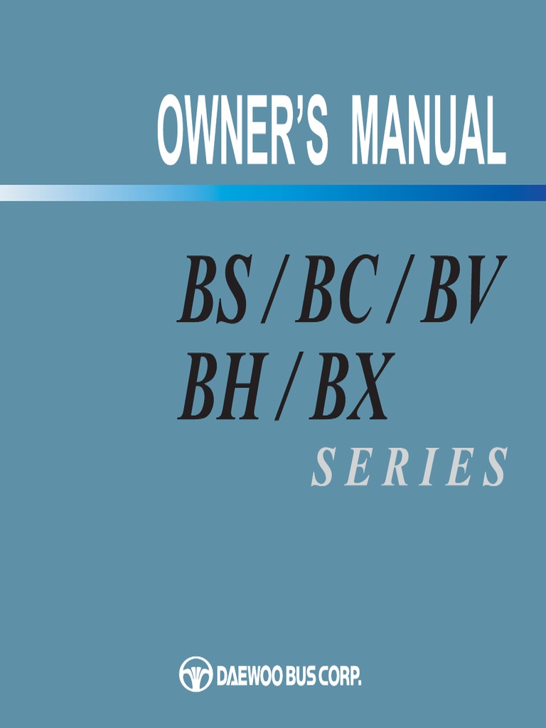 Daewoo Bus Owners Manual | PDF | Diesel Engine | Vehicles