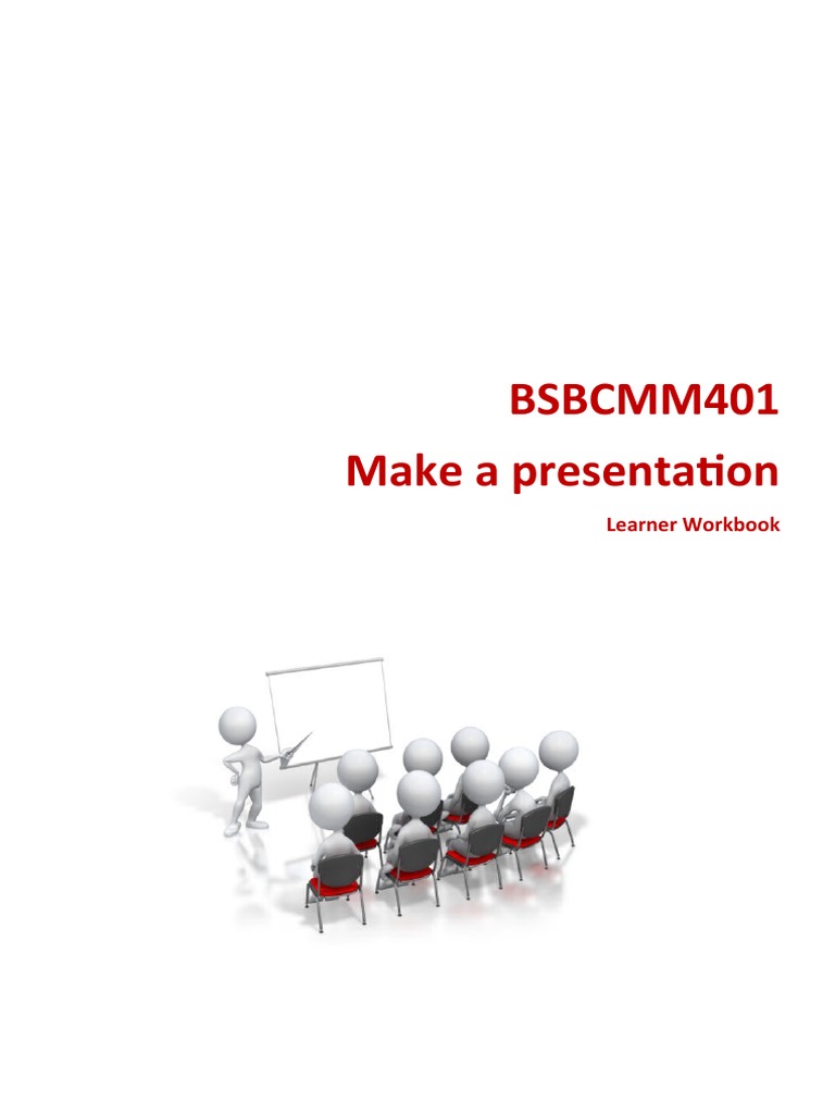 BSBCMM401 Presentation Assessment Guide | PDF | Competence (Human ...