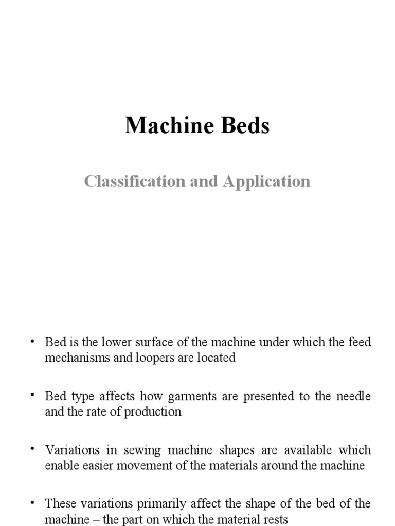 Machine Beds: Classification and Application | PDF | Sewing Machine ...