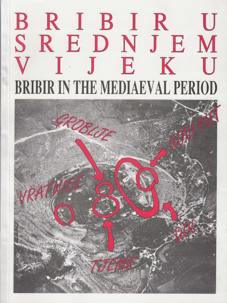 Bribir U Srednjem Vijeku Bribir in The M | PDF
