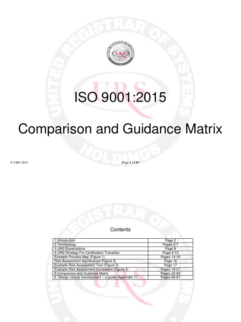 ISO 9001:2015 Comparison and Guidance Matrix: © URS 2015 Page 1 of 67 ...