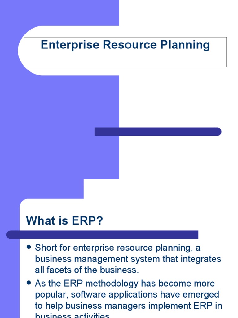 Enterprise Resource Planning | PDF | Enterprise Resource Planning | Information Technology