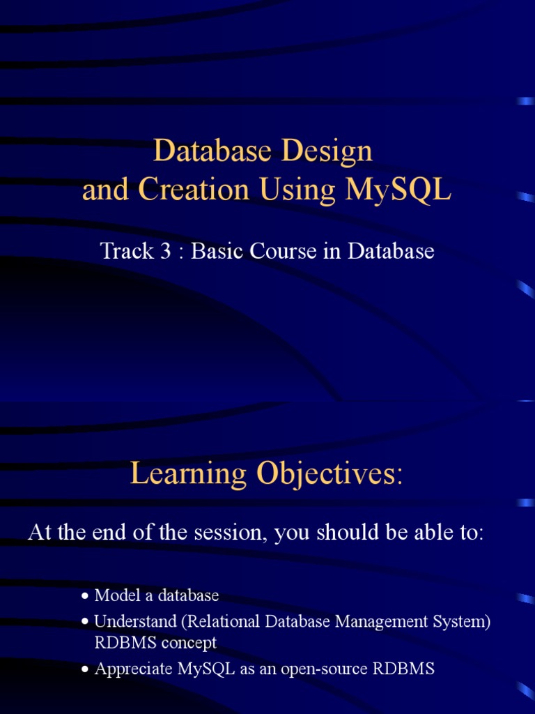 Database Design and Creation Using Mysql: Track 3: Basic Course in Database | Download Free PDF ...