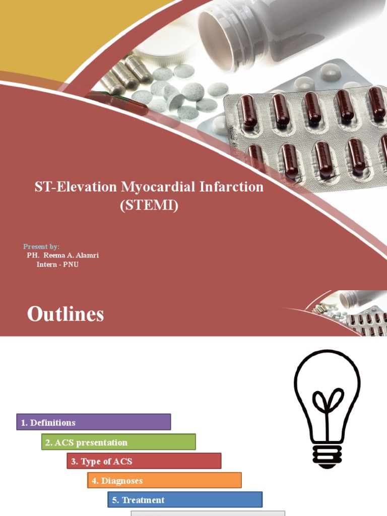 ST-Elevation Myocardial Infarction (Stemi) : Present by | PDF ...