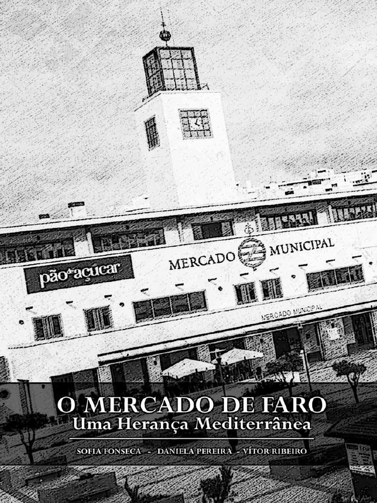 Mercado de Faro Herança Mediterrânea | PDF | Portugal | Mercado (economia)