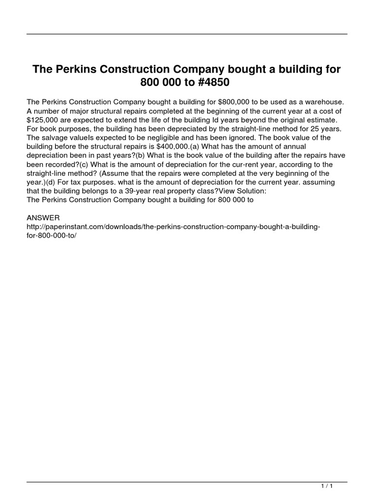 The Perkins Construction Company Bought A Building For 800 000 To | PDF ...