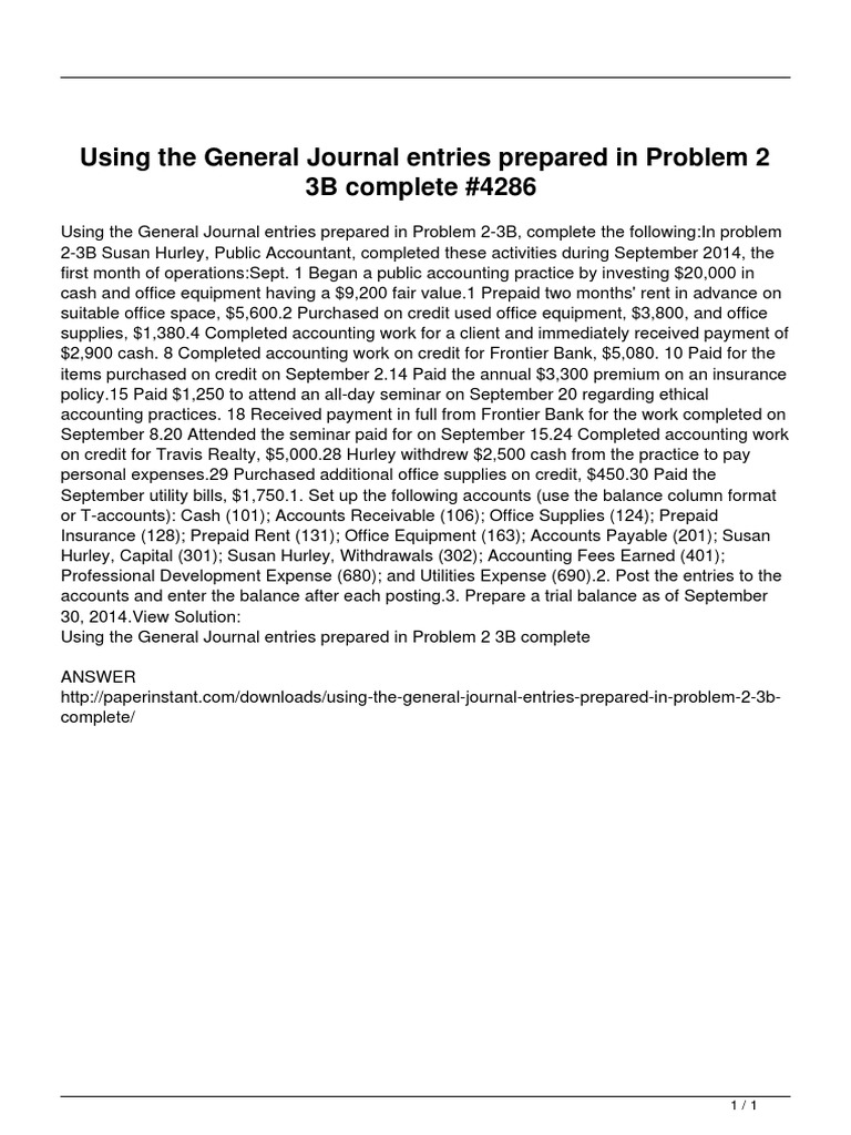 Using The General Journal Entries Prepared in Problem 2 3b Complete ...