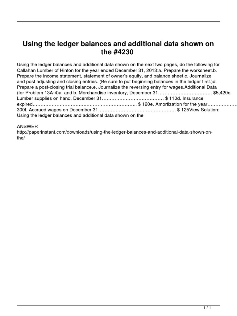Using The Ledger Balances and Additional Data Shown On The | PDF