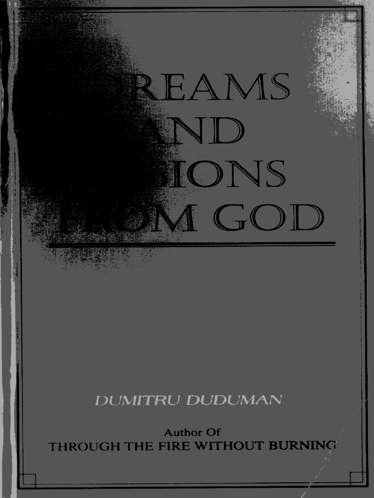 Dreams and Visions From God - Dimitru Duduman | PDF