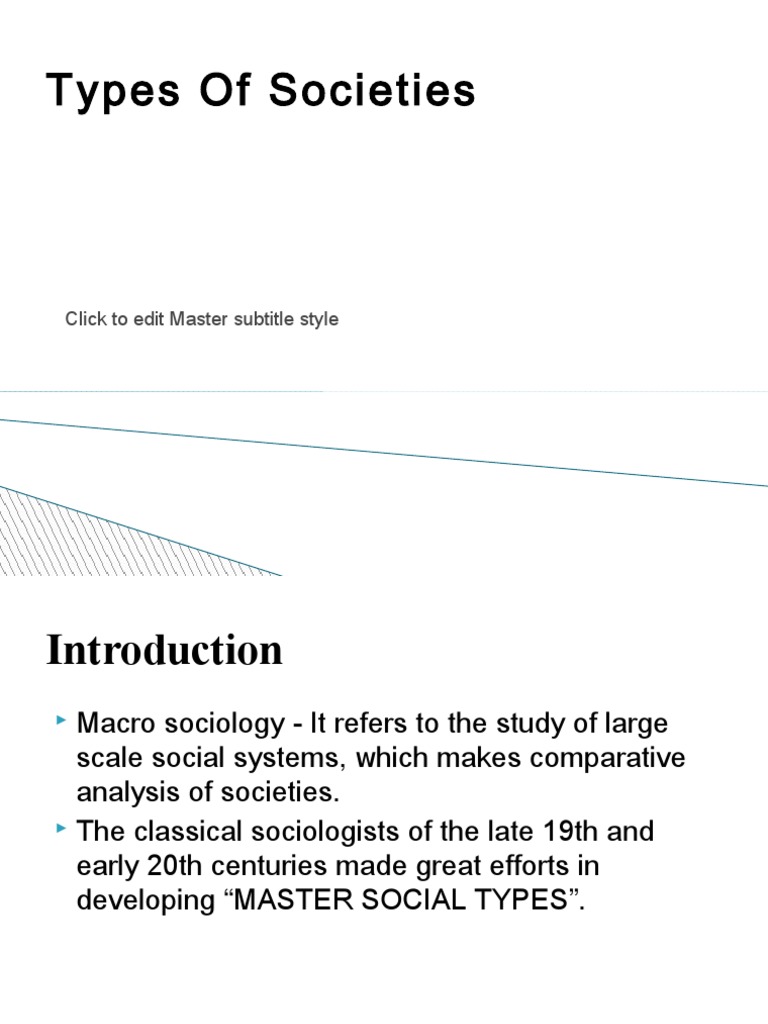 Types of Societies: Click To Edit Master Subtitle Style | PDF ...