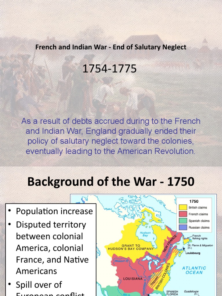 End of Salutary Neglect: War's Impact | PDF | American Revolution | New ...