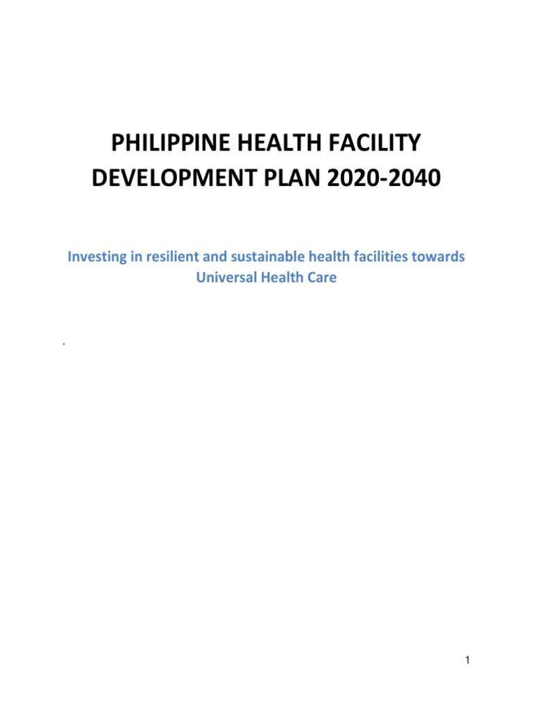 Doh - Philippine Health Facility Development Plan 2020 - 2040 | PDF ...