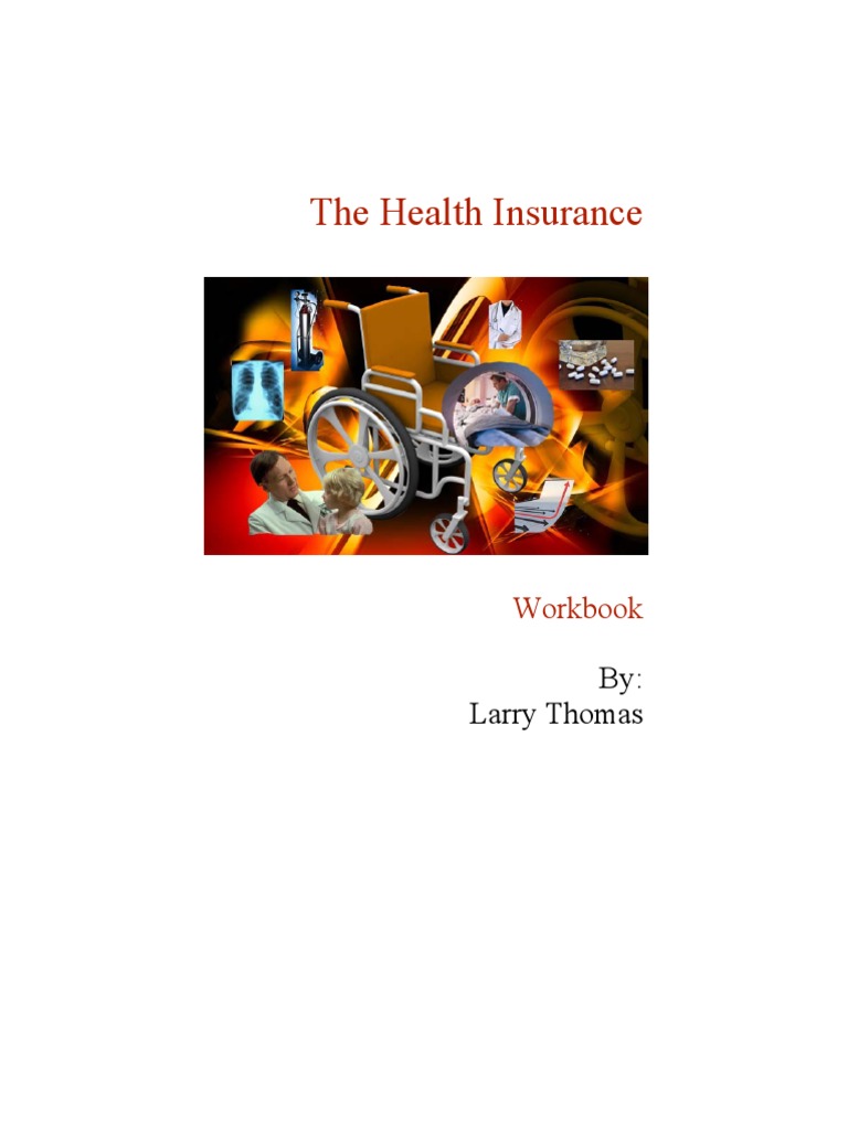 The Health Insurance Workbook | PDF | Health Maintenance Organization ...