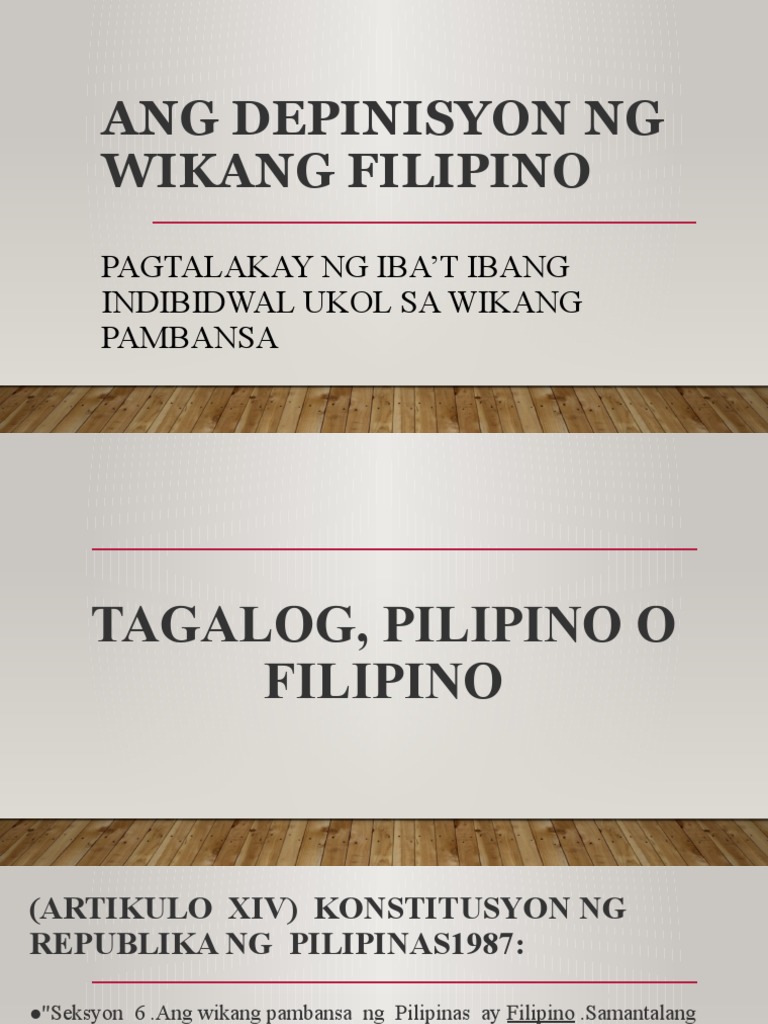 Ang Depinisyon NG Wikang Filipino | PDF