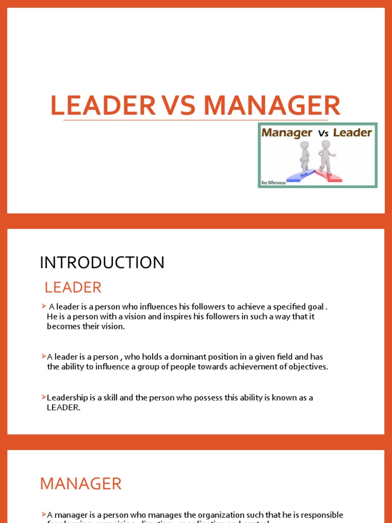 Leader Vs Manager | PDF | Goal | Leadership