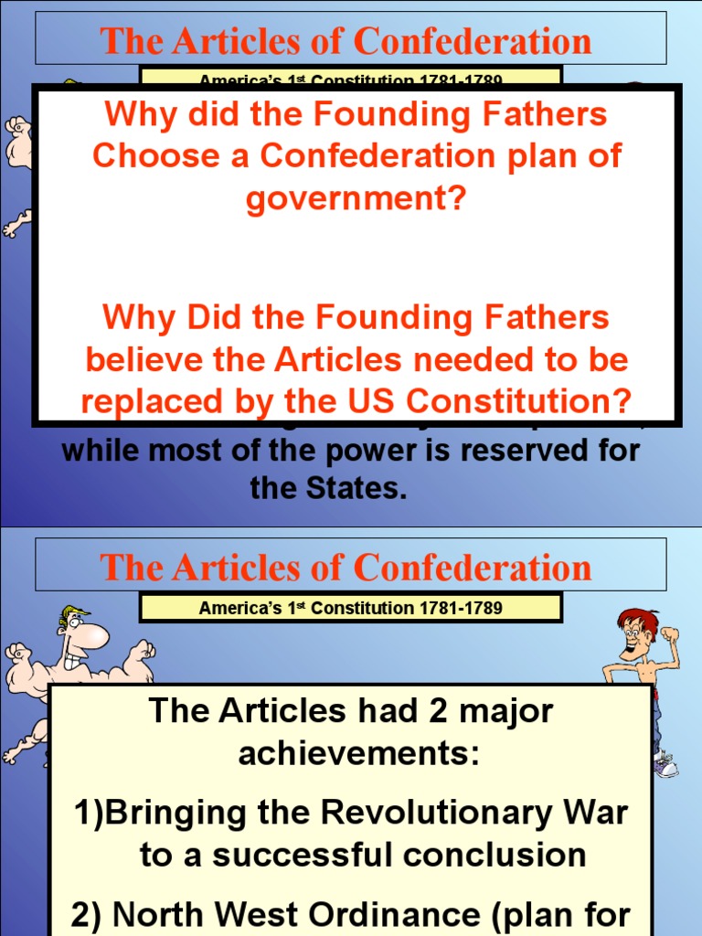 Why Did The Founding Fathers Choose A Confederation Plan of Government ...