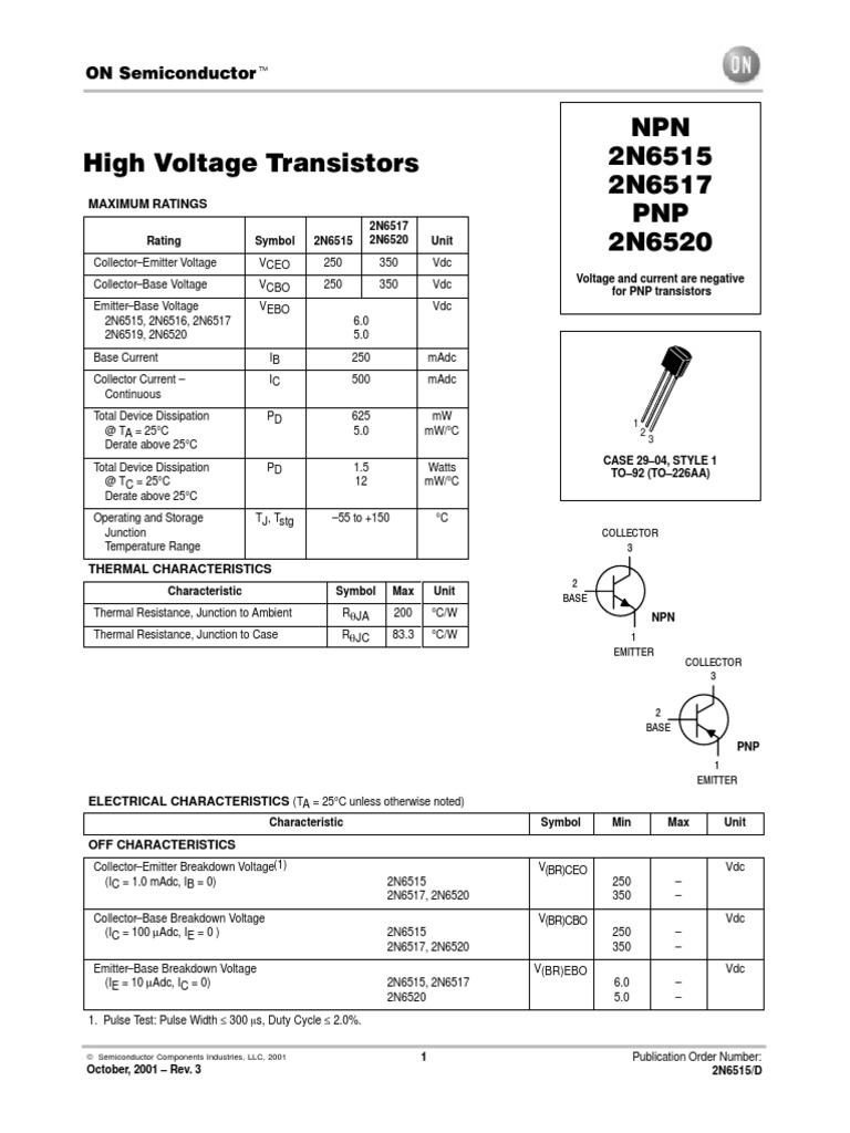 High Voltage Transistors NPN 2N6515 2N6517 PNP 2N6520: ON Semiconductor ...